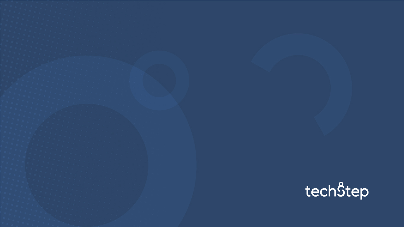 Techstep | Why Techstep